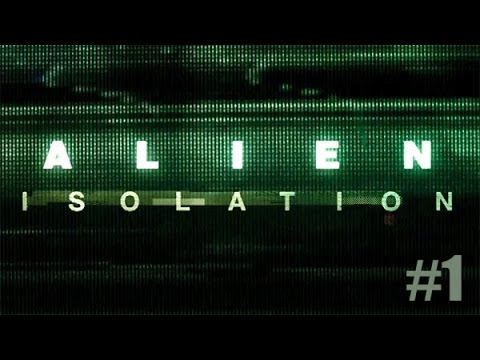 Steam Community :: Video :: ALIEN ISOLATION! Playthrough PART1 with ...