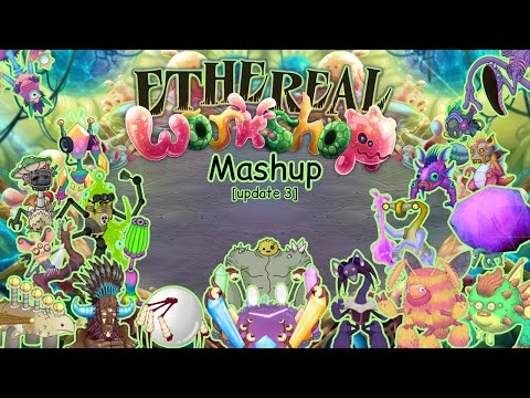 Ethereal Workshop Mashup update 3