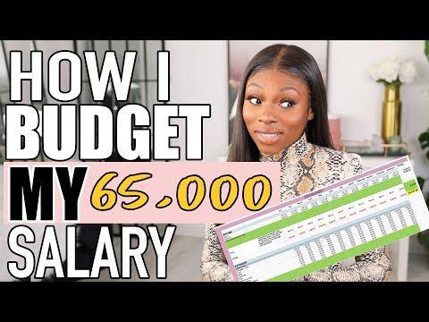 HOW I BUDGET MY £65,000 SALARY A YEAR, A MONTH AND MORE!