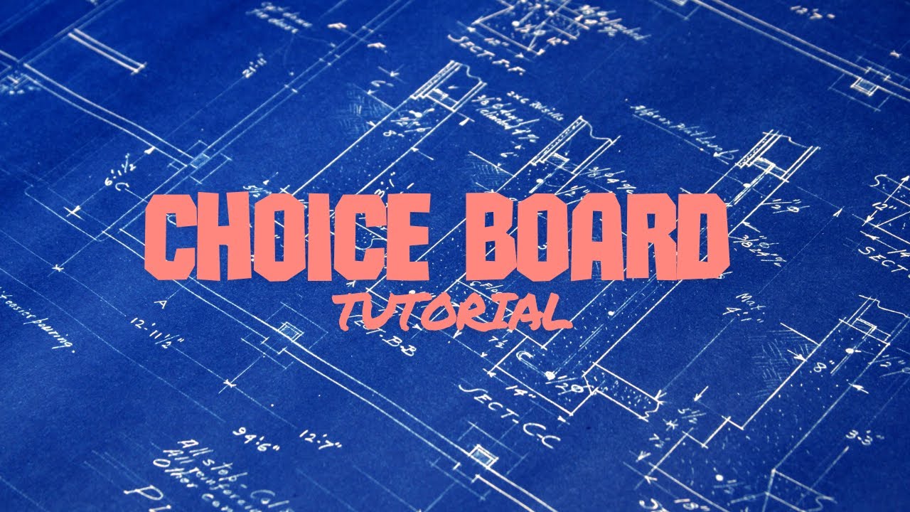 Digital Choice Board Tutorial