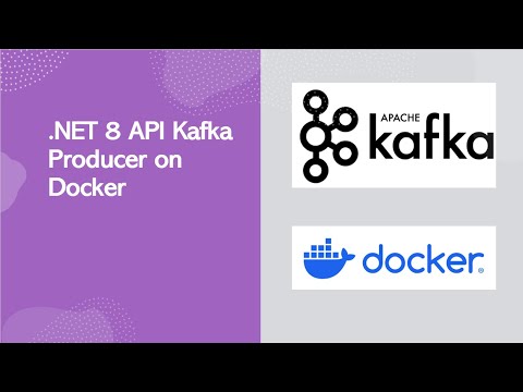 NET8 Web Api Kafka Producer on Docker