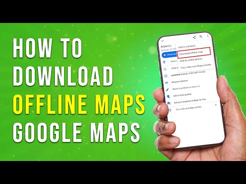 How To Download Offline Maps On Google Maps