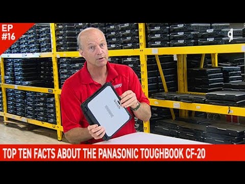 Top Ten Facts About The Panasonic Toughbook CF-20