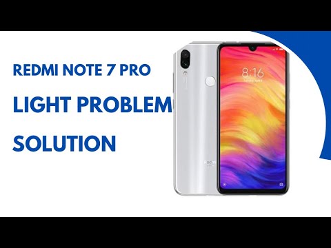 Redmi Note 7 Pro Display Light Problem Solution Step By Step