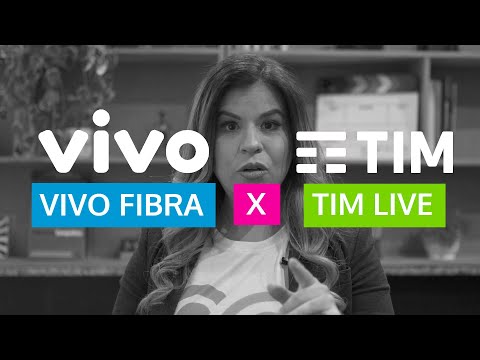 Vivo Fibra ou TIM Live - qual é a melhor?
