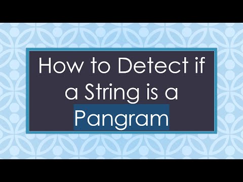 How to Detect if a String is a Pangram