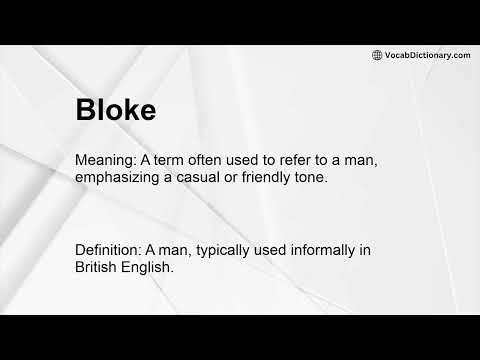 Bloke Meaning