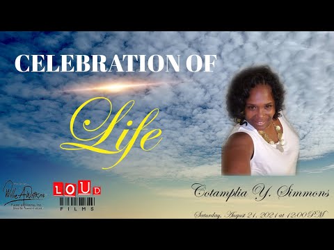 Celebration of Life for Cotamplia Y. Simmons