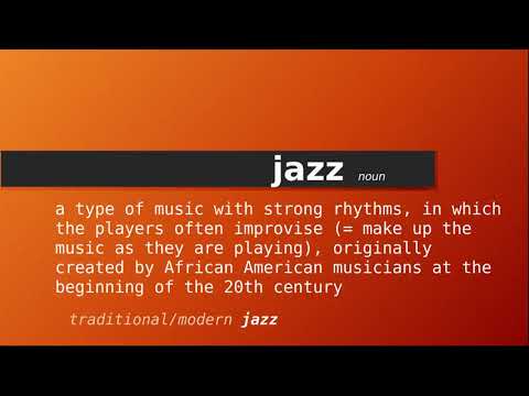 jazz , Meaning of jazz , Definition of jazz , Pronunciation of jazz