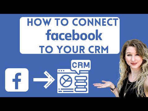 How to connect Facebook lead form with a CRM - Real Estate Marketing