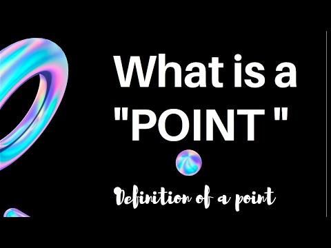 What is a point? || What is the definitionof A point in mathematics ?