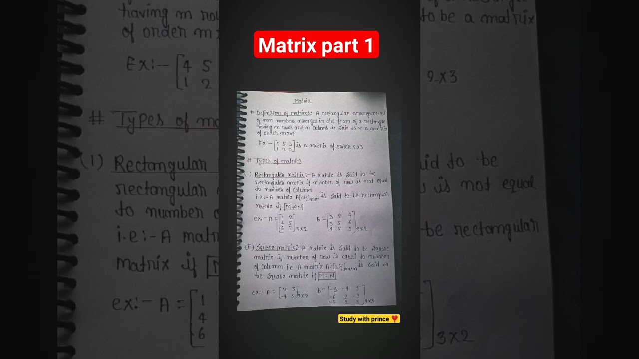 Matrix part 1 notes #maths  class 12.