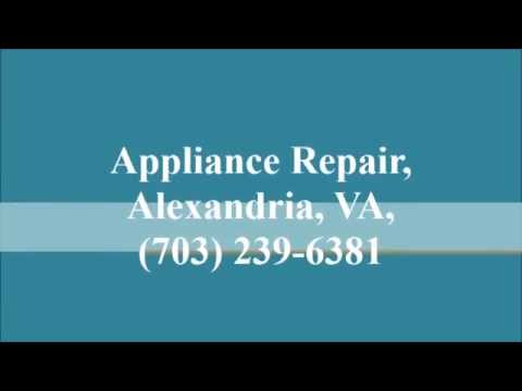 Appliance Repair, Alexandria, VA, (703) 239-6381