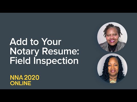 Add Field Inspections To Your Notary Resume – Ransom Notary Journal