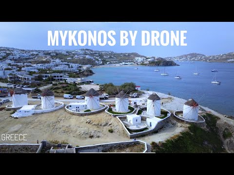 Mykonos by Drone | windmills of Mykonos | Greece | In 4k | Summer holidays