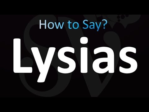 How to Pronounce Lysias (correctly!)