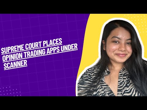 Is Opinion Trading Just Gambling In Disguise? Supreme Court To Consider