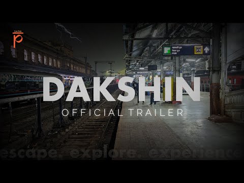 Dakshin | Official Trailer