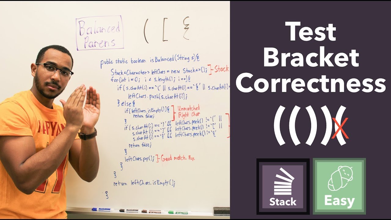 The Balanced Parentheses Problem - Classic Stack Problem (
