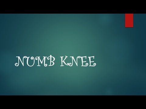 Why Is My Knee Numb After My Knee Replacement? Will It Ever Get Better
