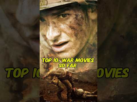 Top 10 War Movies So Far #top10 #war #movies