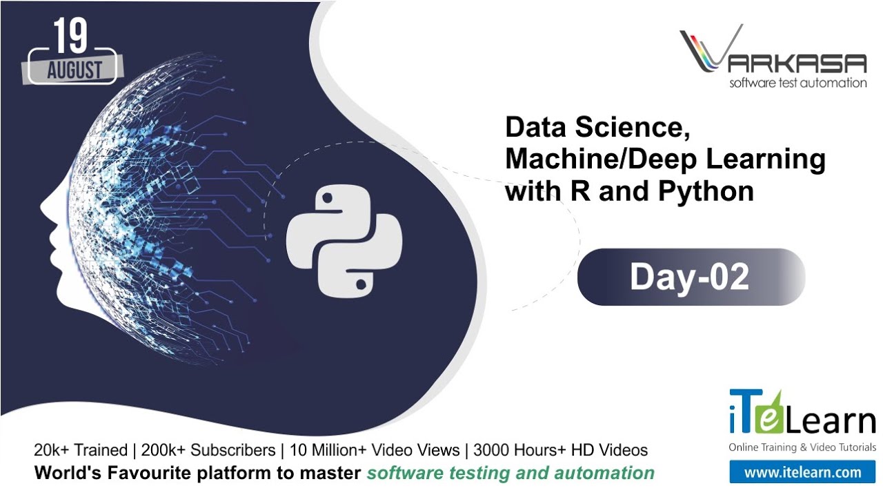 Day-02 Data Science, Machine/Deep Learning with R and Python - Aug 19