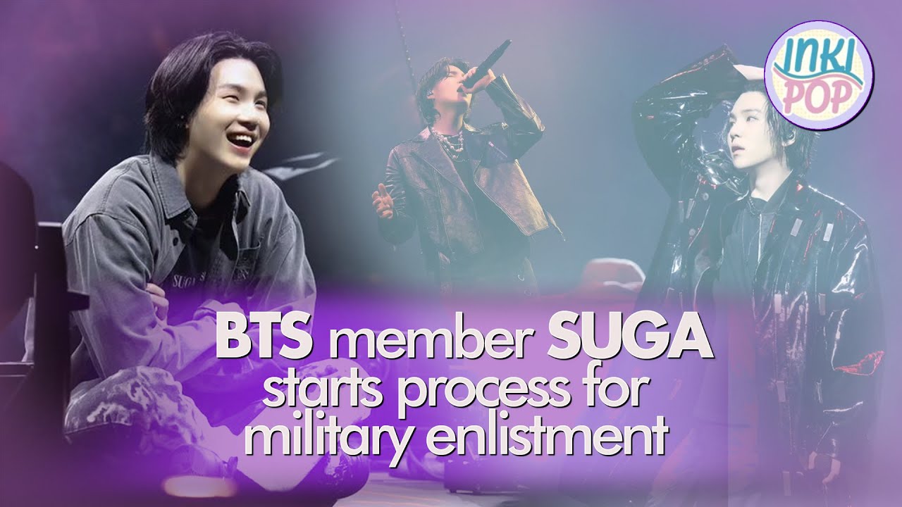 BTS member SUGA starts process for military enlistment | INKIPOP