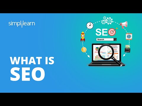 What Is SEO? | What Is SEO And How Does It Work? | Search Engine Optimization Explained |Simplilearn