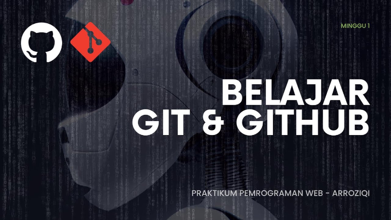 Praktikum Pemrograman Web -- Week 1 -- Belajar GIT & GitHub