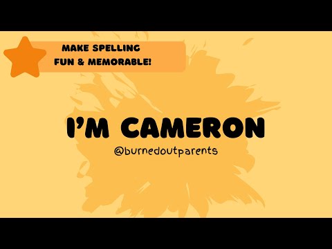Cameron Name Spelling Song | @BurnedOutParents Fun Educational Video for Kids | Learn to Spell