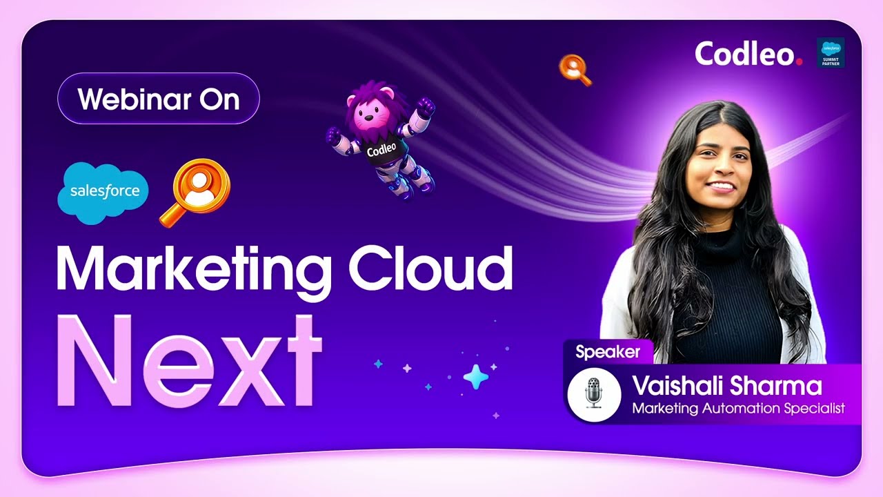 Salesforce Marketing Cloud Next Explained: What's Changing & What You Must Do Now | Codleo Webinar