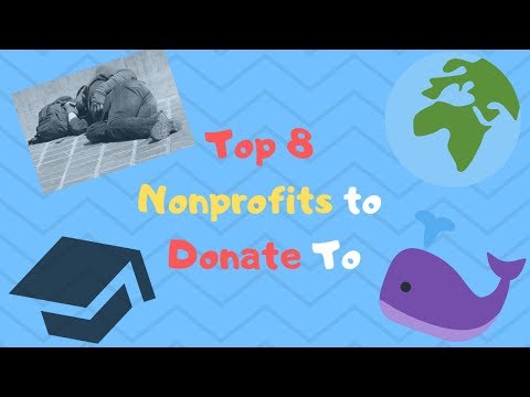 Top 8 Nonprofit/Charities to Donate To