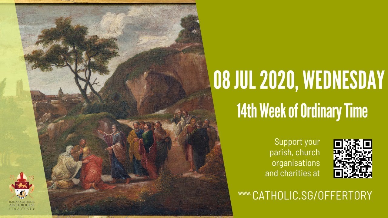 Catholic Weekday Mass Today Online 8 July 2020 Singapore