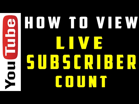 How to get a Live Subscriber Count for Your YouTube Channel | How To Setup A Live Subscriber Count!