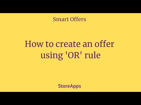 Creating offers using OR rules - Smart Offers