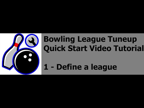Bowling League Tuneup 3.1 Tutorial 1