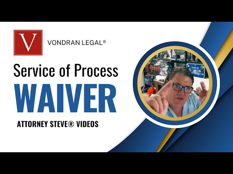 Waiver of Service of Summons in Federal Court by Attorney Steve®