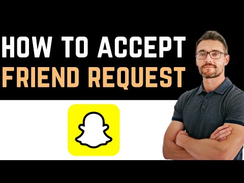 ✅ How to accept a friend request in SnapChat? (Full Guide)