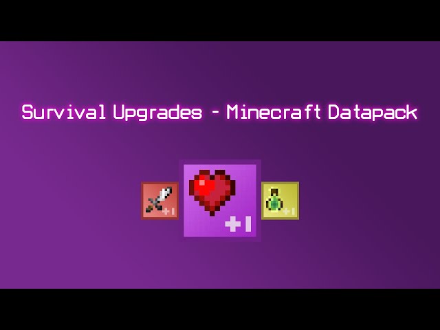 Survival Upgrades Minecraft Data Pack