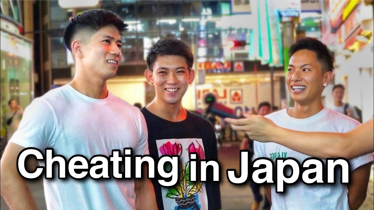 Why Do Japanese Guys Cheat So Much?