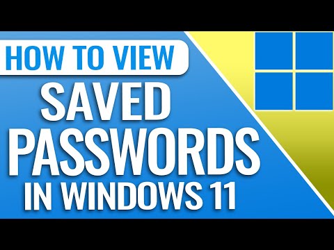 How to View Saved Passwords in Windows 11