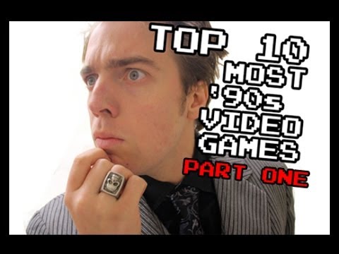 Top 10 Most '90s Video Games (Part One)