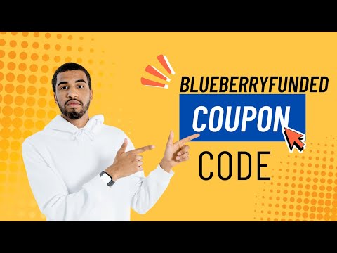 Blueberry Funded Coupon Code 2024 – Get 25% OFF Instantly!