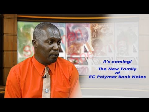 ECCB Connects Season 9 Episode 6 - New EC Polymer Bank Notes