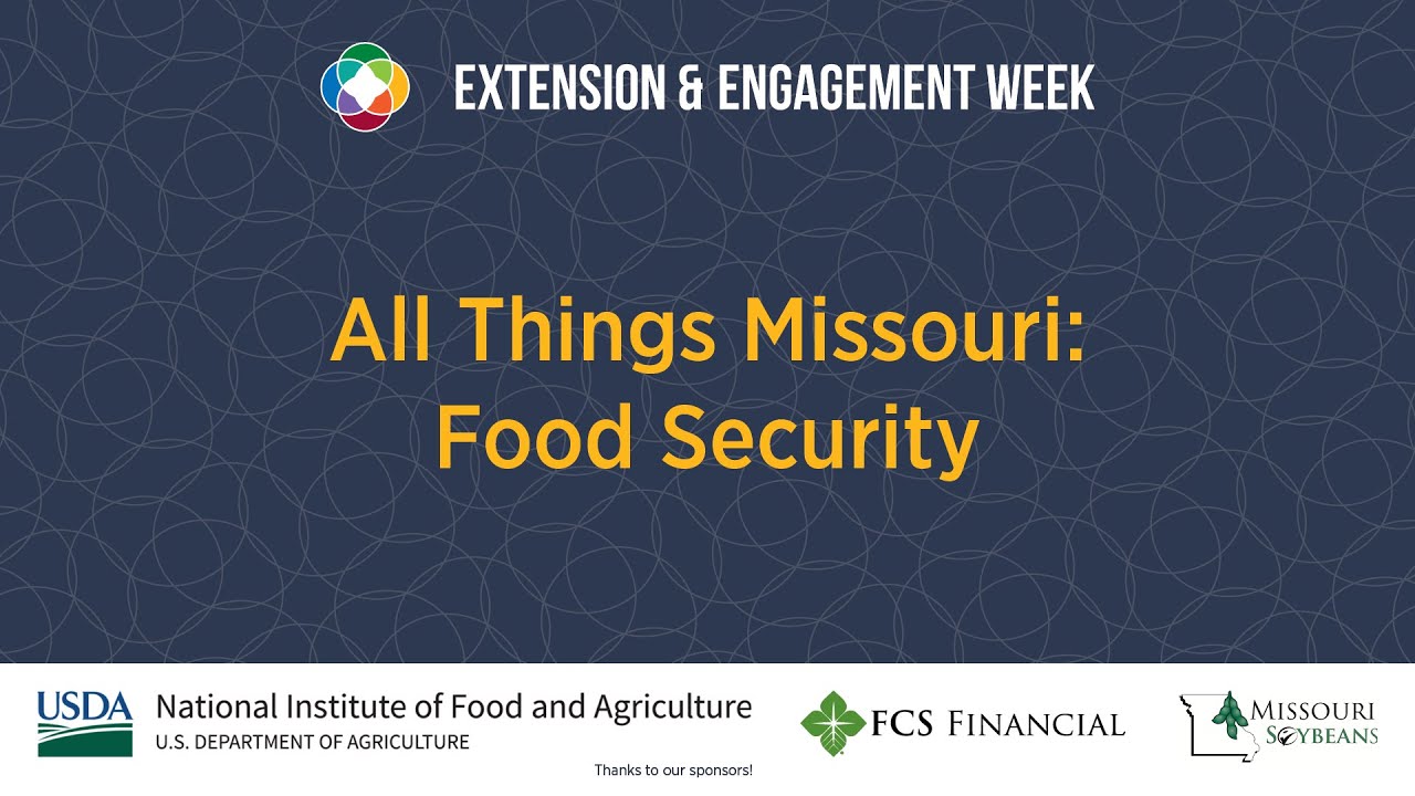 All Things Missouri: Food Security