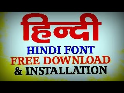 How to install Hindi fonts in Windows10/8/7 All versions