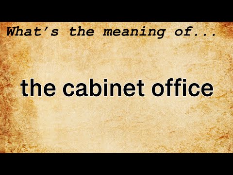 The Cabinet Office Meaning : Definition of The Cabinet Office