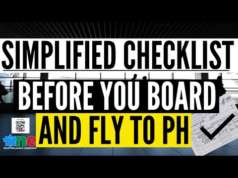 🔴TRAVEL UPDATE: KNOW THIS SIMPLIFIED CHECKLIST BEFORE YOU BOARD AND FLY TO THE PHILIPPINES