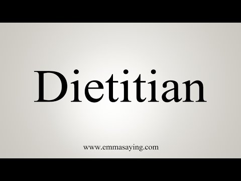 How To Say Dietitian