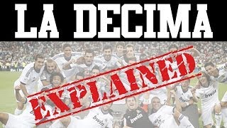 Champion League final 2014: Sport Explained: Real Madrid's La Decima